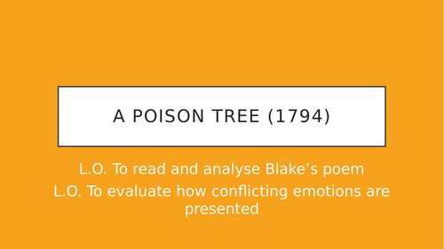 A Poison Tree (William Blake) - Edexcel Conflict Poetry FULL LESSONS ...