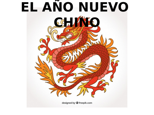 EL AÑO NUEVO CHINO | Teaching Resources