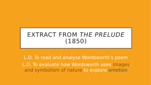 Extract from The Prelude (Wordsworth): Conflict Poetry FULL LESSONS and ...