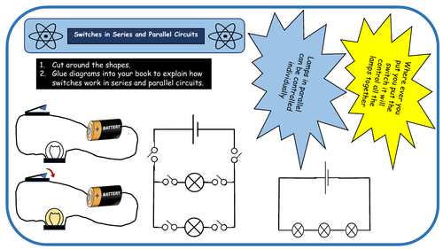Current Electricity - Switches in Series and Parallel Circuits KS3 ... Current Electricity - Switches in Series and Parallel Circuits KS3 ...