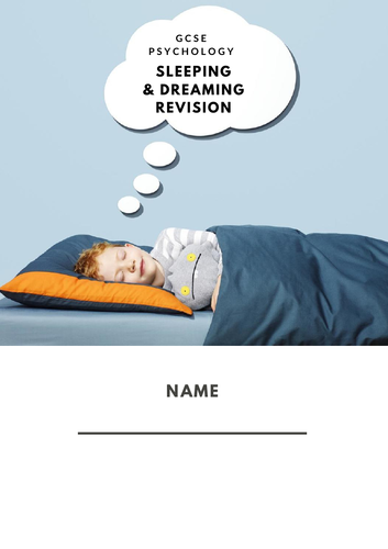 OCR GCSE 9-1 PSYCHOLOGY- SLEEPING AND DREAMING | Teaching Resources