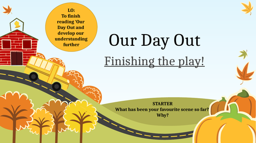 Our Day Out - Willy Russell - KS3 | Teaching Resources