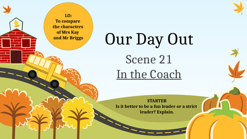 Our Day Out - Willy Russell - KS3 | Teaching Resources