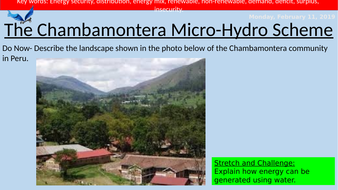 Geography Lesson- The Chambamontera Micro-Hydro Scheme- GCSE AQA ...