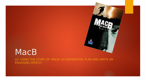 Writing a Persuasive Speech (based on MacB) | Teaching Resources