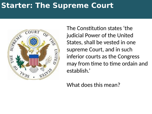 US Supreme Court Edexcel A Level | Teaching Resources