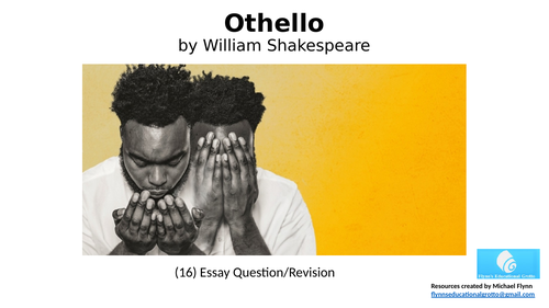A Level Othello (16) Revision Essay Writing | Teaching Resources
