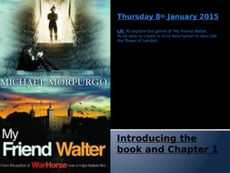 Michael Morpurgo- My Friend Walter Chapters 1-9 KS2 | Teaching Resources