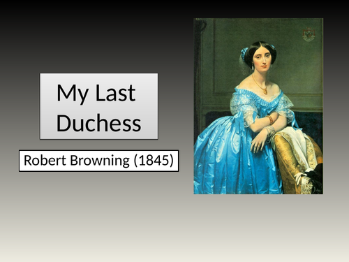 GCSE Poetry My Last Duchess Lesson | Teaching Resources