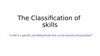 The Classification of Skills GCSE PE (edexcel) | Teaching Resources