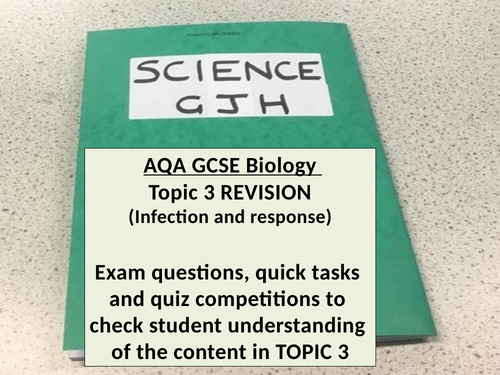 AQA GCSE Biology Topic 3 REVISION (Infection and response) | Teaching Resources