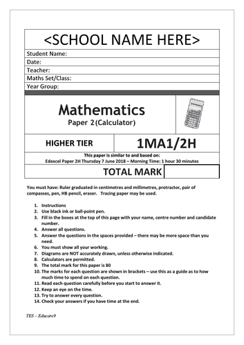 Sample GCSE Maths Paper - Higher - 2H - June 7th 2018 | Teaching Resources