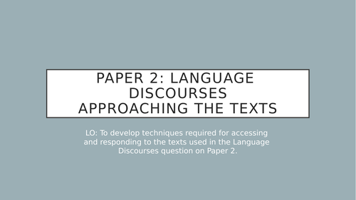 A Level English Language Language Discourses (Paper 2) | Teaching Resources