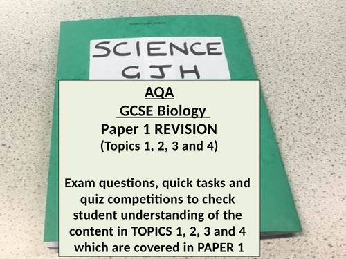 AQA GCSE Biology Paper 1 REVISION (Topics B1 - B4) | Teaching Resources