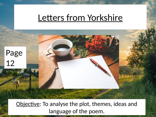 Letters From Yorkshire GCSE AQA Relationship Anthology Lesson ...