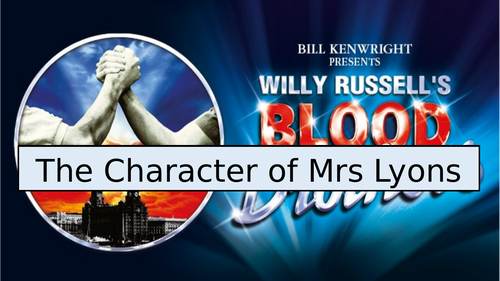 Blood Brother's- the character of Mrs Lyons | Teaching Resources