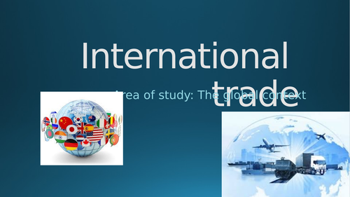 International trade: Absolute and Comparative advantage | Teaching ...