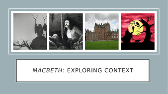 Macbeth (Shakespeare): Context Revision Lessons by MacMiller92 ...