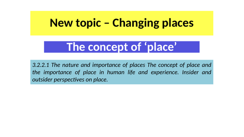 GEOGRAPHY AQA A level - Sense of place, importance of place ...