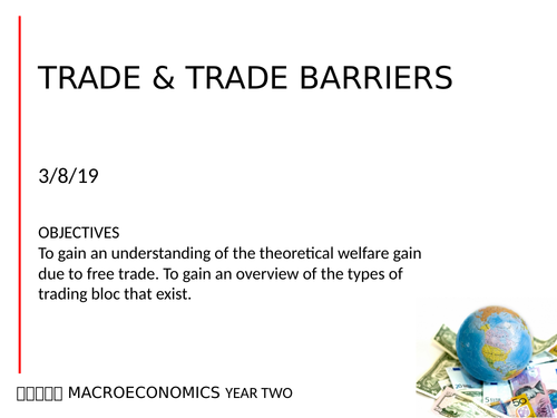2-Q Trade and Trade Barriers AQA A-level Economics (new spec) MACRO ...