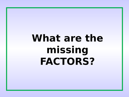 FACTORS - POWERPOINT & WORKSHEETS | Teaching Resources