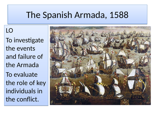 Historic Environment AQA Spanish Armada SOW 5 Full lessons | Teaching ...