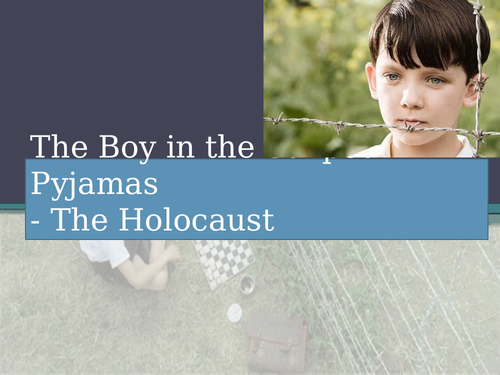 Boy in the Striped Pyjamas / Pajamas 13 Lesson Scheme of Work ...