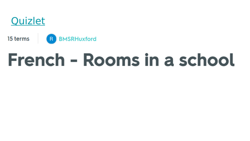 KS3 Year 7 French Rooms in school Dans mon école collège il y a (2 ...