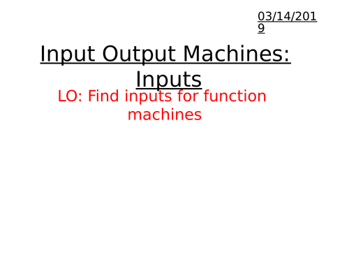 Function Machines: Finding Inputs | Teaching Resources Function Machines: Finding Inputs | Teaching Resources