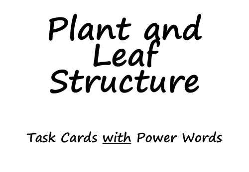 Plant and Leaf Structure Task Cards | Teaching Resources
