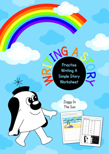 Practise Writing Stories ‘Zoggy In The Sun’ (4-7 years) | Teaching ...