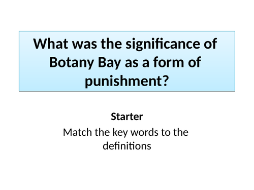 Botany Bay Historic Site- Scheme of Work Eduqas History GCSE | Teaching ...