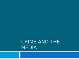 Media and Crime | Teaching Resources