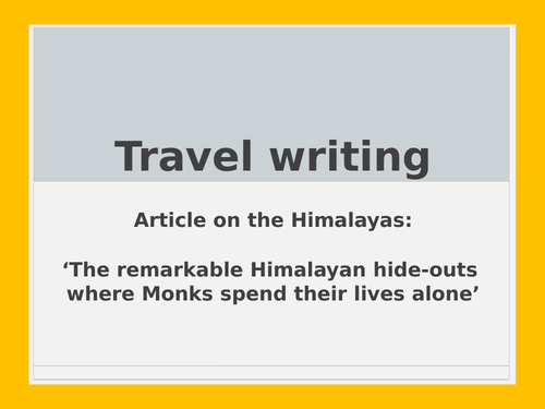 Travel writing / English language GCSE - responding to an article ...