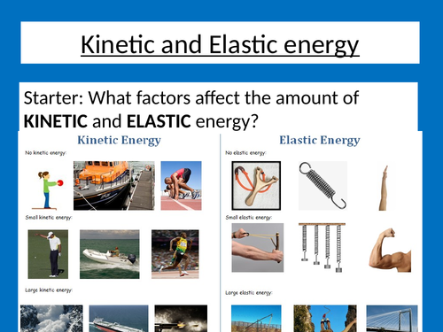 P1.5 Kinetic & elastic energy (9-1 GCSE) | Teaching Resources