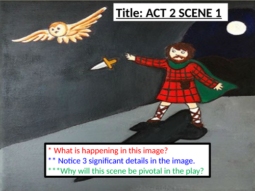 Macbeth Act 2 Scenes 1-4 - 4 lessons | Teaching Resources