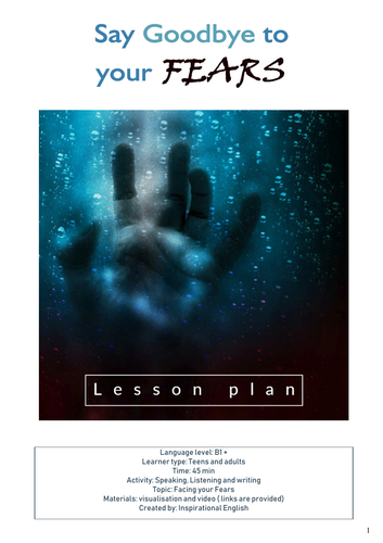 Say GOODBYE to your FEARS Lesson plan | Teaching Resources