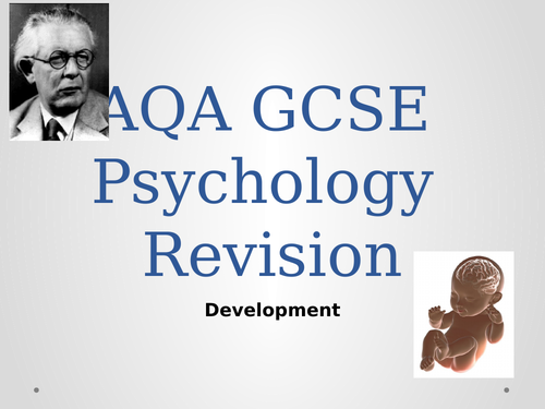 REVISION LESSON - Development - AQA GCSE Psychology (9-1) | Teaching ...