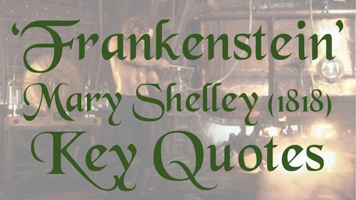 Frankenstein Key Quotes Display | Teaching Resources