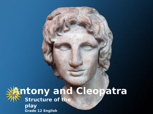 Antony and Cleopatra | Teaching Resources