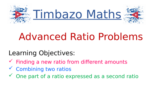 Advanced Ratio and Proportion | Teaching Resources