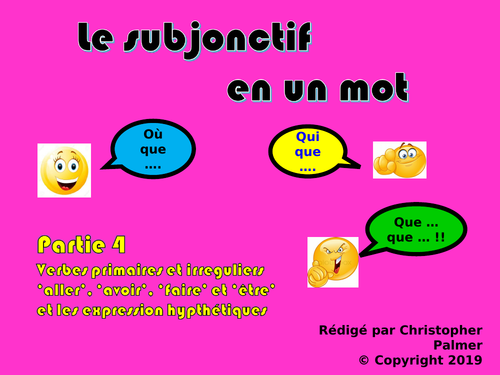 French: The subjunctive in a nutshell Part 4: Aller, etre, faire, avoir ...