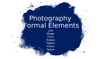 Formal Elements Photography Project | Teaching Resources