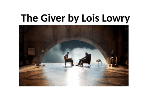 The Giver by Lois Lowry Lead-in | Teaching Resources