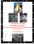 Moon Landing: Man Walks on the Moon! A Reader's Theater Script ...