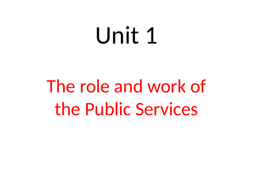 Public Services, Level 2 First Award, The Role and Work of the Public ...