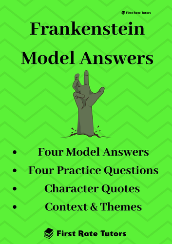 Frankenstein GCSE Model Exam Answers: Revision Pack, Quotes, Context ...