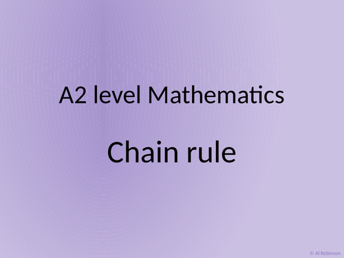 Differentiation Product, Quotient and Chain rule - A level A2 ... Differentiation Product, Quotient and Chain rule - A level A2 ...