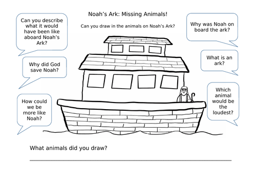 RE Noah's Ark Worksheet KS1 and EYFS with Question Prompts (Hand Drawn ...