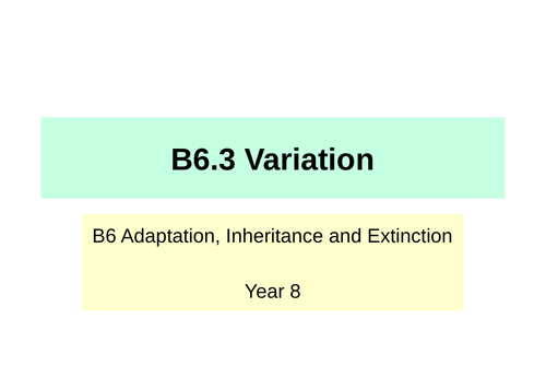 Activate KS3 Science - B6 Adaptations and Inheritance | Teaching Resources